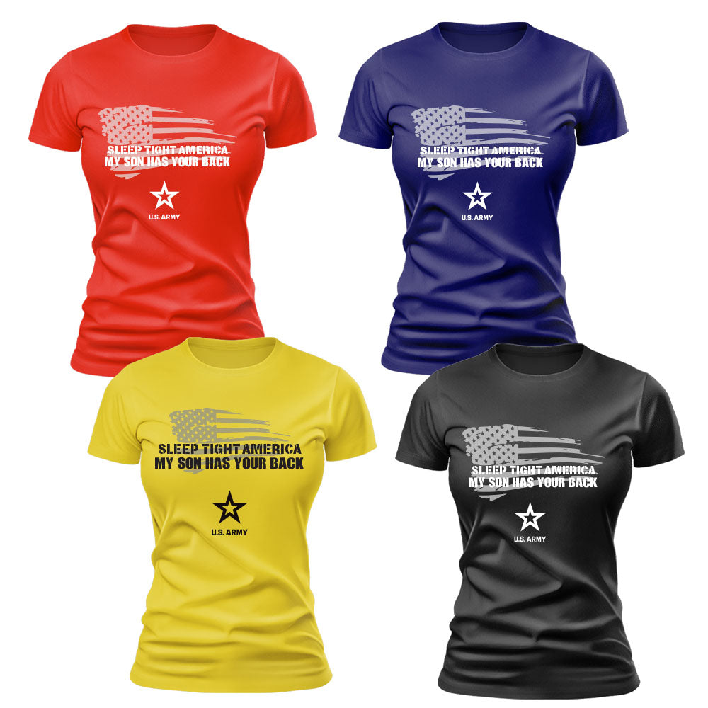Women's Army "Sleep Tight America, My *Soldier* Has Your Back" T-Shirt